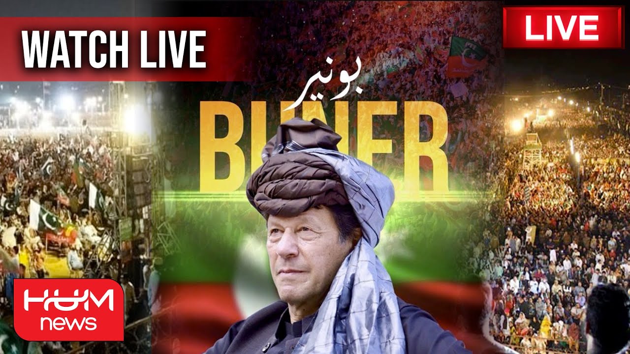 Pakistan Tehreek-e-Insaf Power Show in Buner - Imran Khan Buner Jalsa | PTI Jalsa | HUM NEWS ...