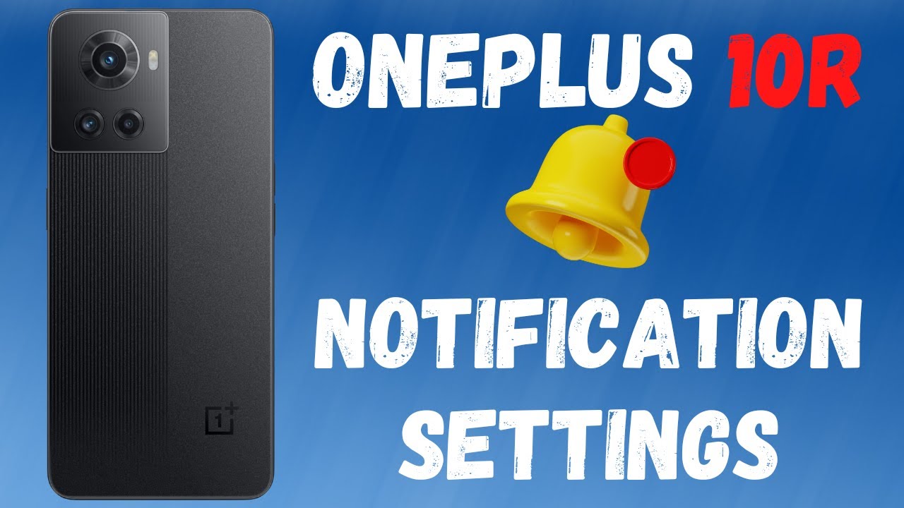 oneplus 10R notification settings #Oneplus10R - YouTube