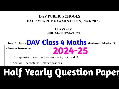 DAV Class 4 Maths Half Yearly Question Paper 2024-25 | - YouTube