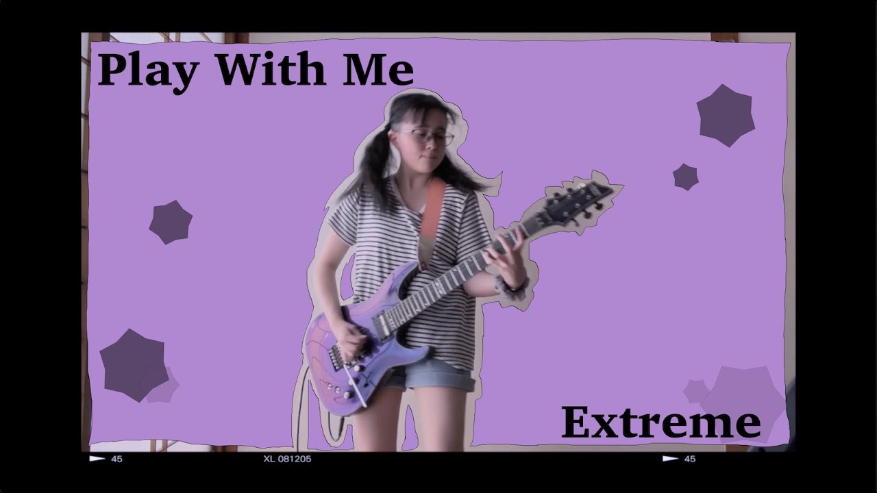 Extreme - Play With Me Cover #エクストリーム - YouTube