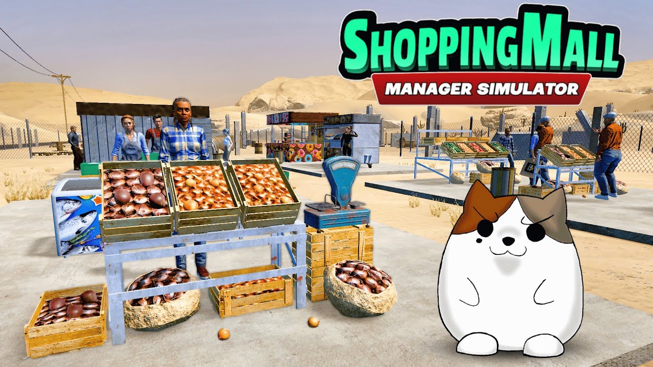 ShoppingMall: Manager Simulator Early First Look! | New Mall Sim! Full ...