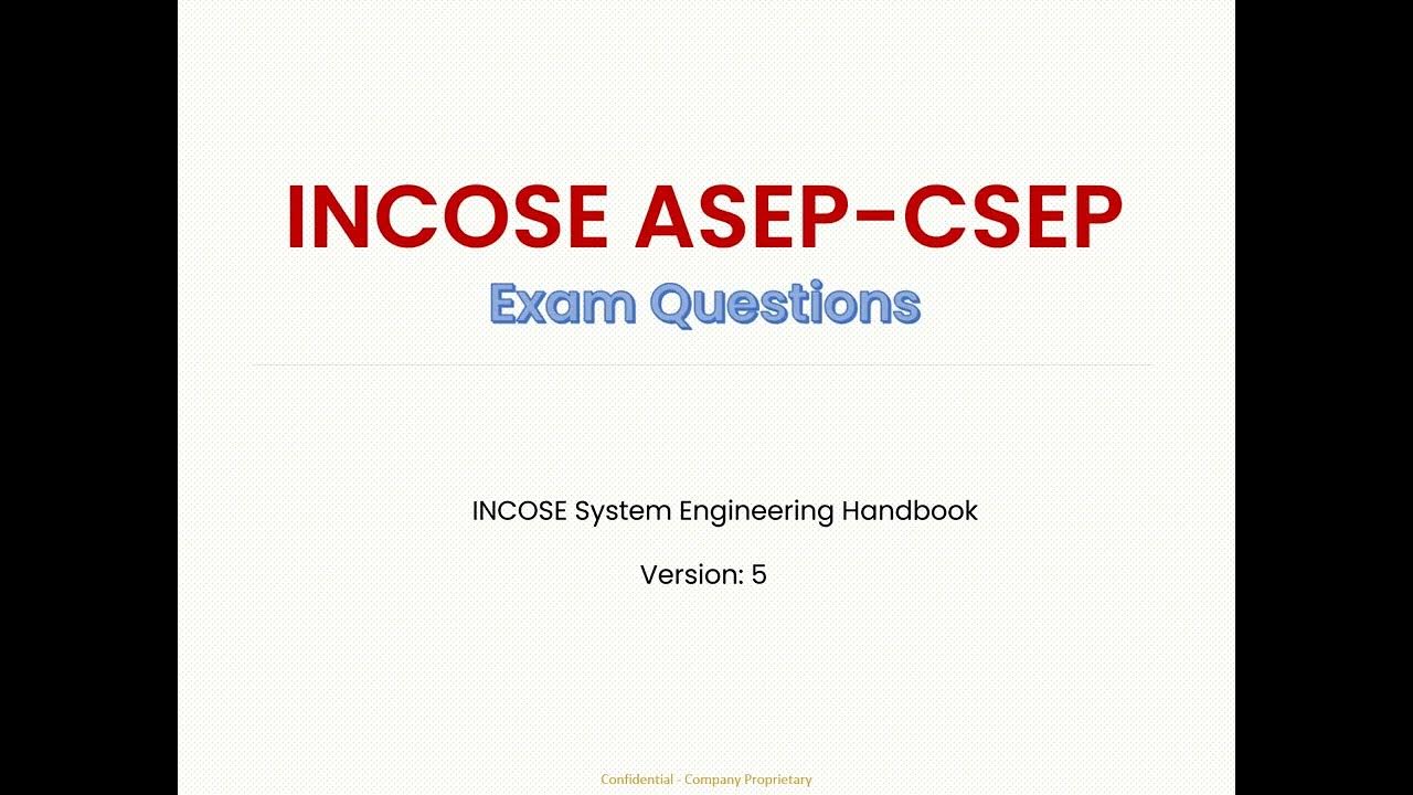 Part-1- INCOSE ASEP/CSEP Practice Exam 2025 - 5th Ed | Prepare for Systems Engineering ...