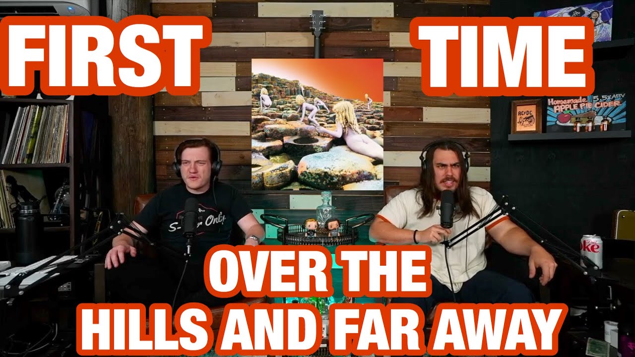 Over the Hills and Far Away - Led Zeppelin FIRST TIME Hearing! | Andy ...