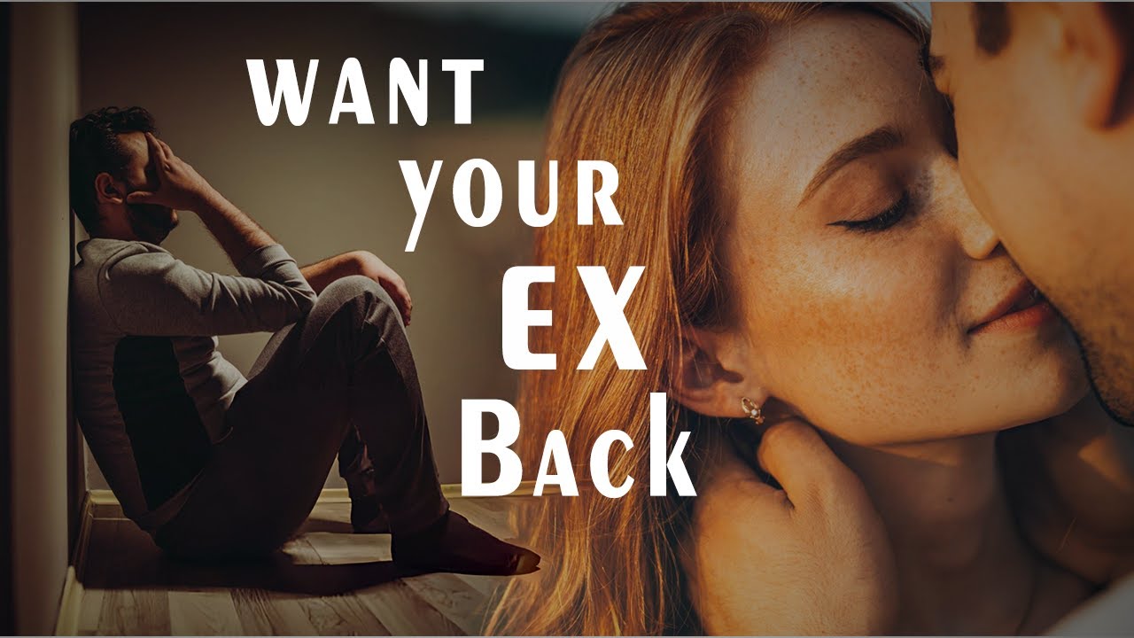 Win Back Your Ex with These PROVEN Strategies! - YouTube