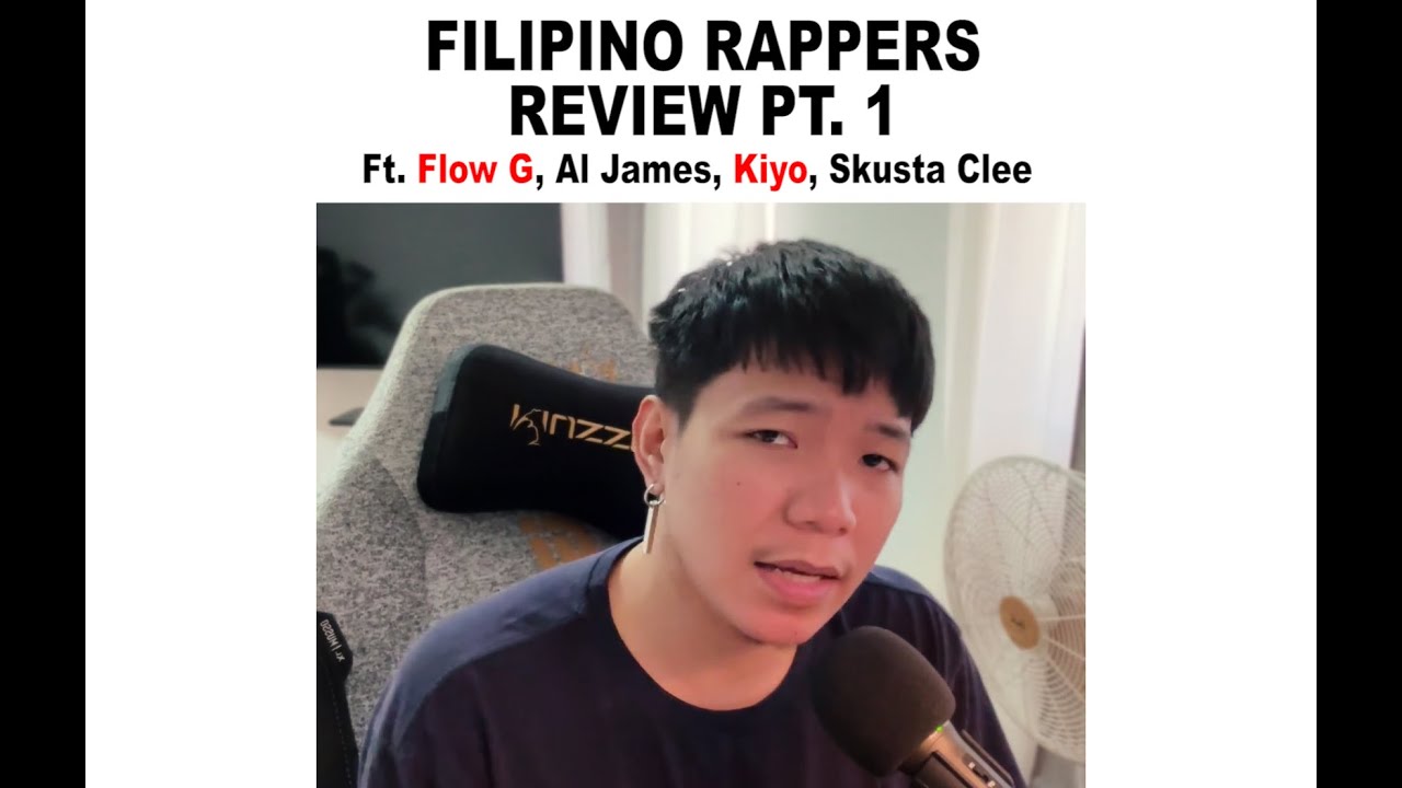 Filipino Rappers Review Part 1 } Ft. Flow G, Al James, Kiyo, Skusts ...