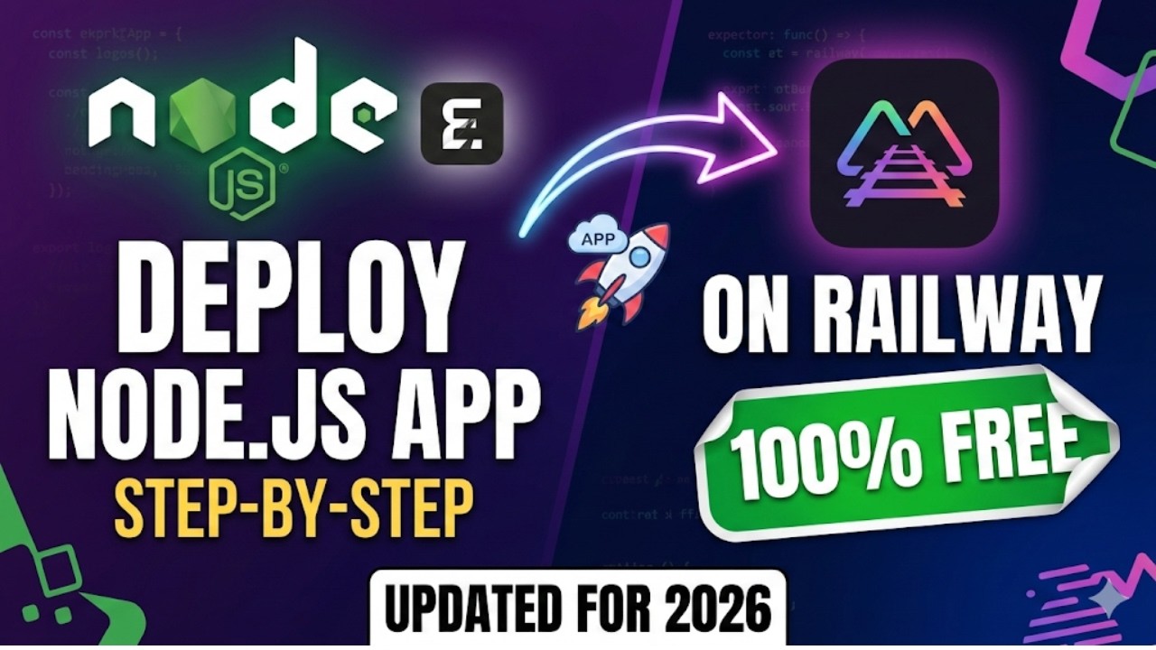 How to Deploy Node.js Express App on Railway for FREE in 2026 | Step-by ...
