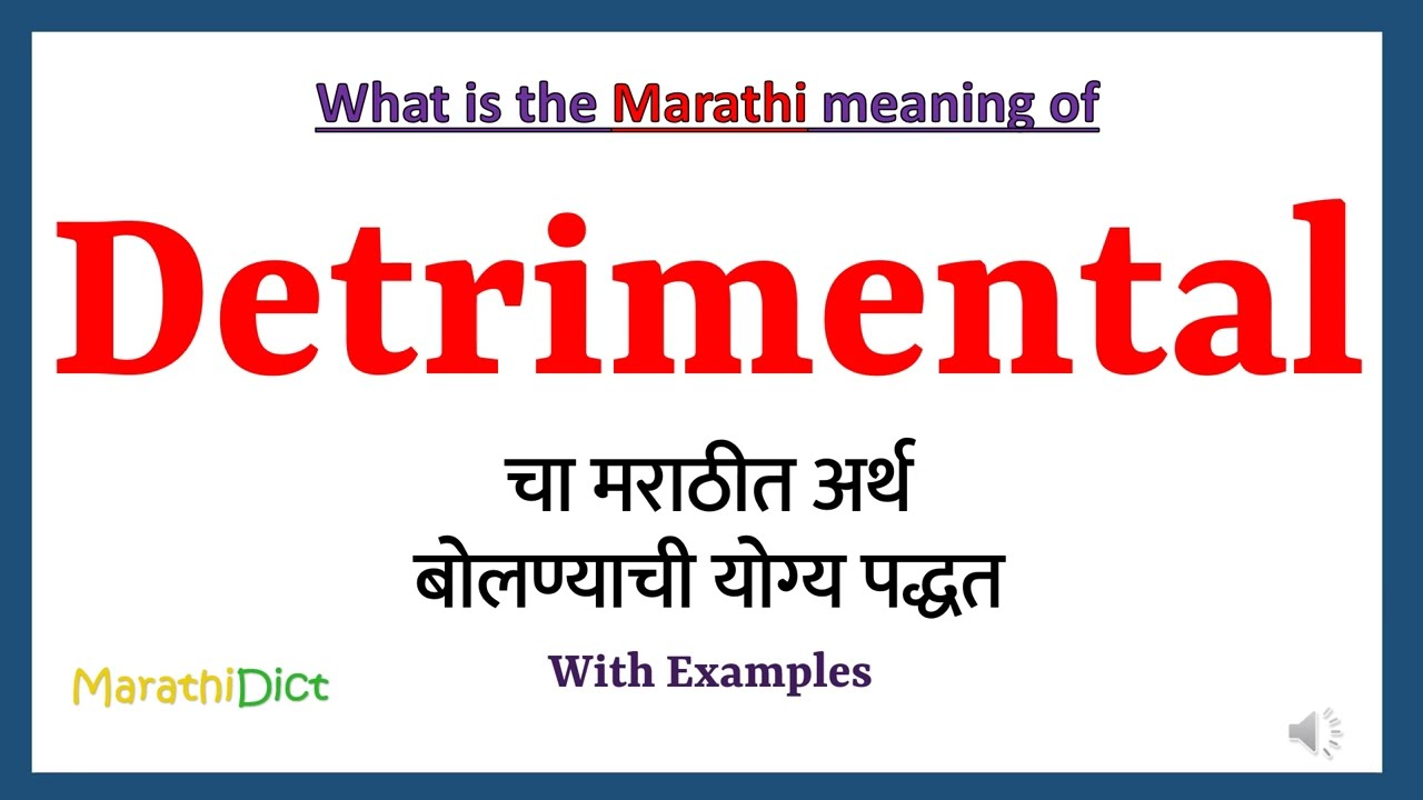 Detrimental Meaning In Marathi Detrimental Detrimental