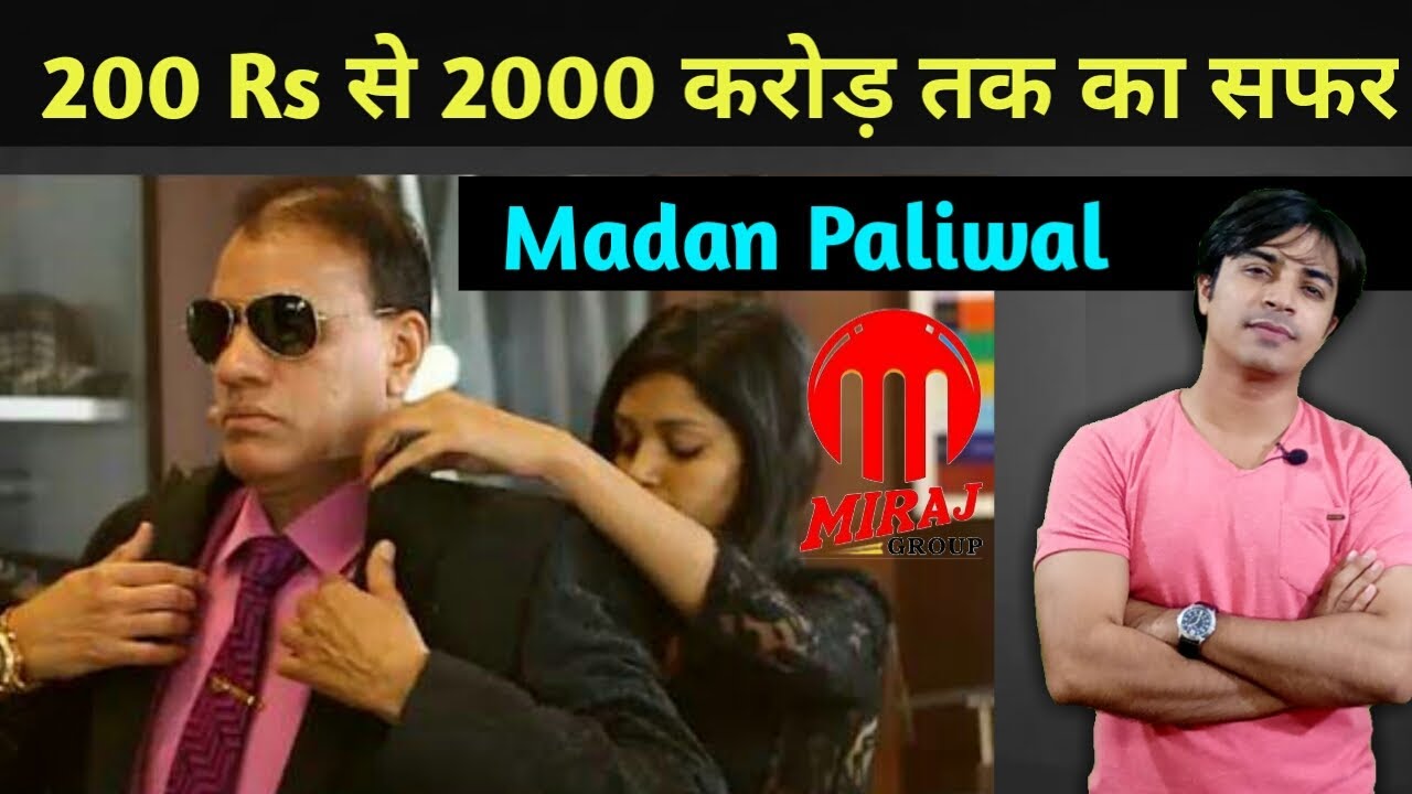 Motivational Video | Madan Paliwal Miraj Group Story | Jasmin Patel ...