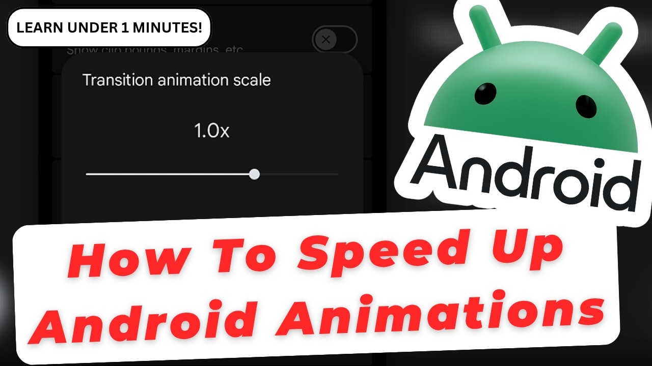 How To Speed Up Android App Animations via Hidden Developer Settings ...