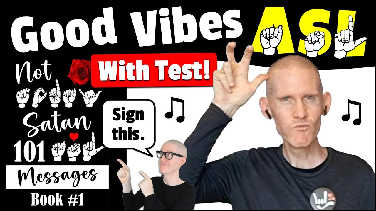 How to Sign NOT TODAY SATAN 101 ASL MESSAGE in ASL | Good Vibes ASL ...
