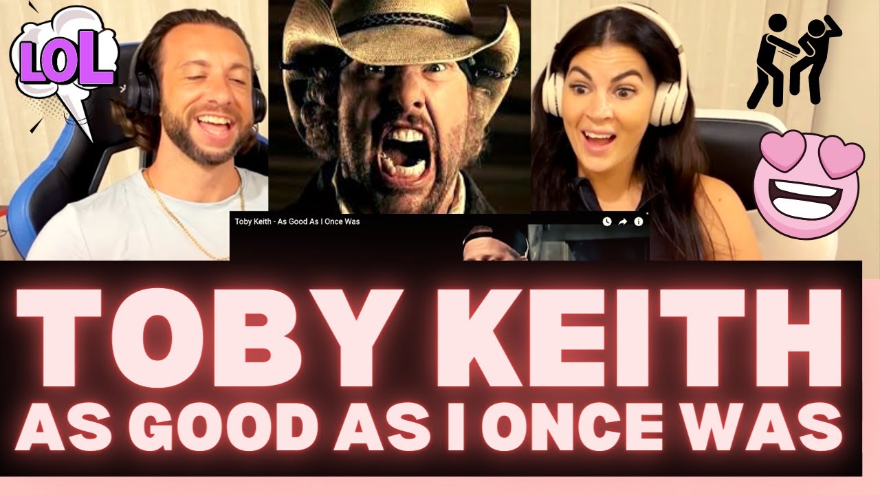 First Time Hearing Toby Keith - As Good As I Once Was Reaction - WHO ...