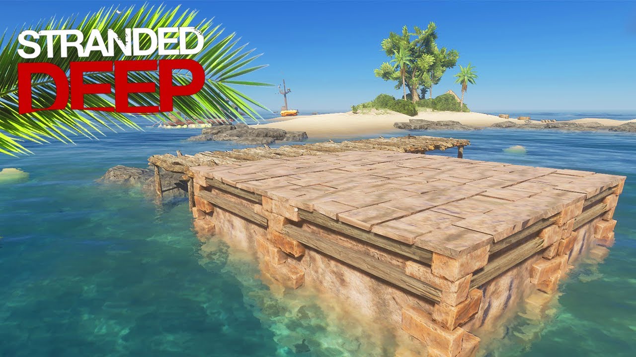 STRANDED DEEP #16 - CONSTRUINDO A FUNDAÇÃO DA MINHA CASA! - YouTube