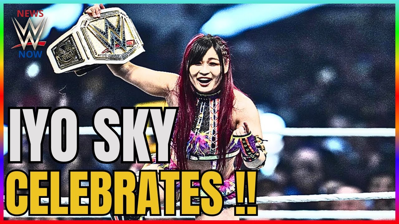 IYO SKY CELEBRATES INCREDIBLE ACHIEVEMENT ! | WWE NEWS NOW #wwe # ...