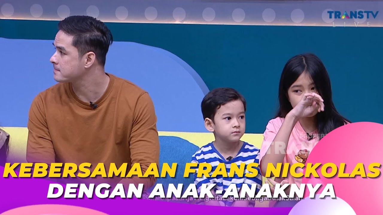 Kebersamaan FRANS NICKOLAS Dengan Anak|Anaknya | BROWNIS (19/6/23) S3 ...