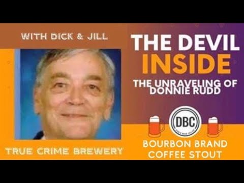 The Devil Inside: The Unraveling of Donnie Rudd - YouTube