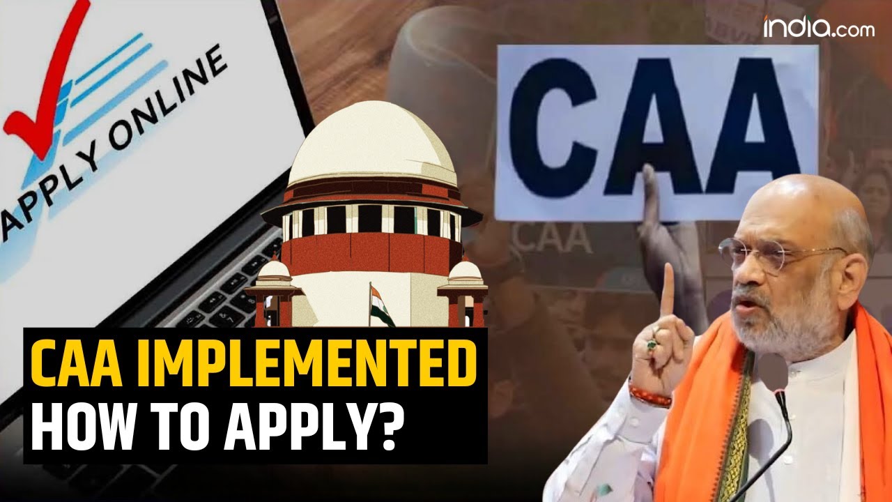 CAA Rules Explained: How to apply for Citizenship? Who are included and ...