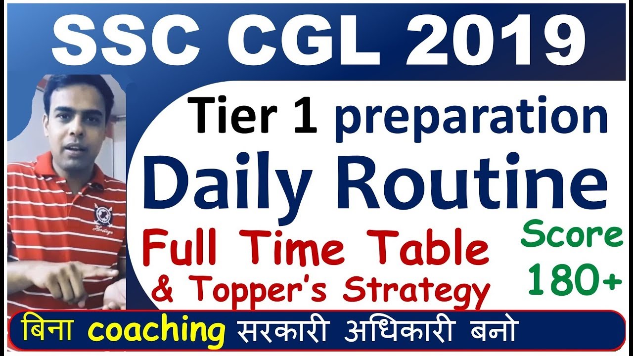 Daily Routine for SSC CGL 2019 Tier 1 - CRACK Exam without Coaching ...