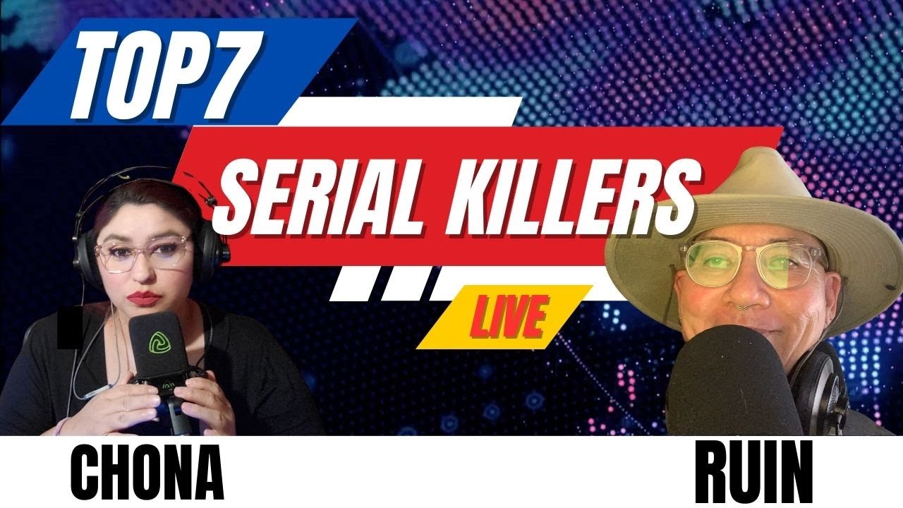 PodCast Top 7 serial killers ft RUIN #podcast - YouTube