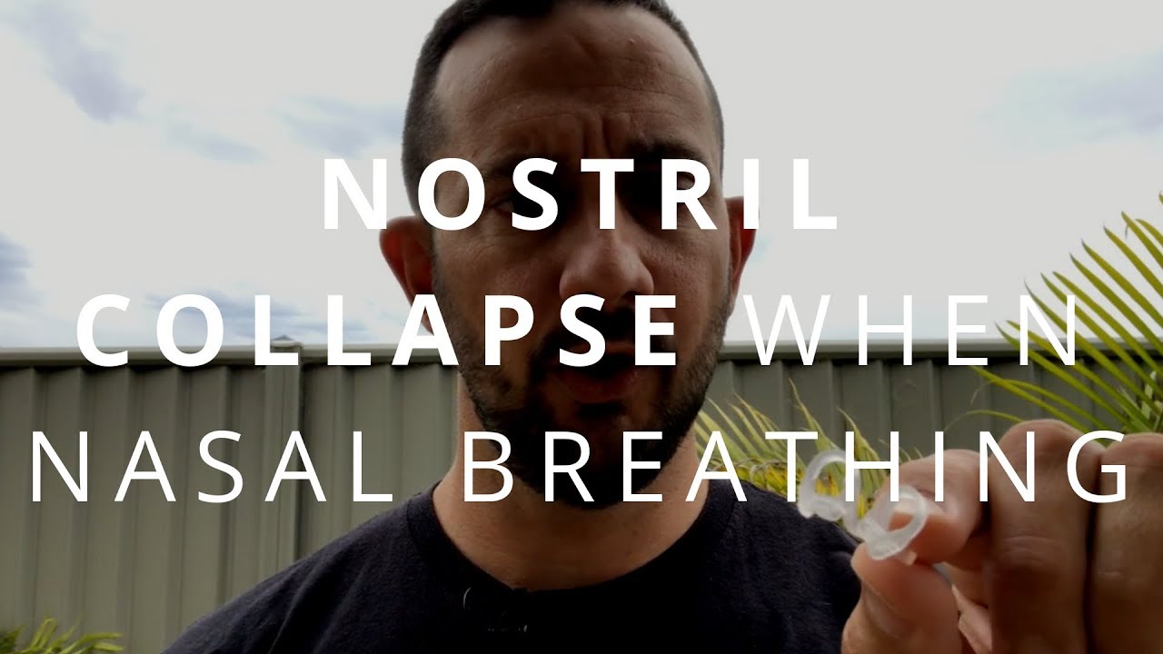 Nostril Collapse When Nasal Breathing - YouTube
