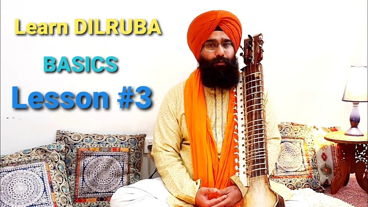 Learn Dilruba Lesson 03 | Basics - 3| Beginner Level - Alankaar ...