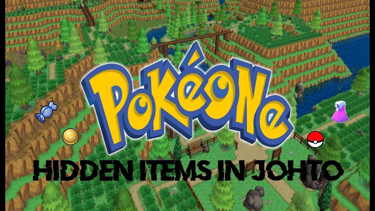 °NEW POKEONE JOHTO HIDDEN ITEMS°POKEMON MMO 2018° - YouTube
