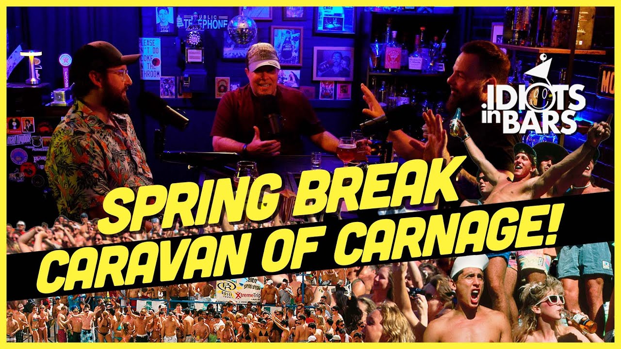 Spring Break & Bar Crawls: A Drunken Disaster | Idiots in Bars - YouTube