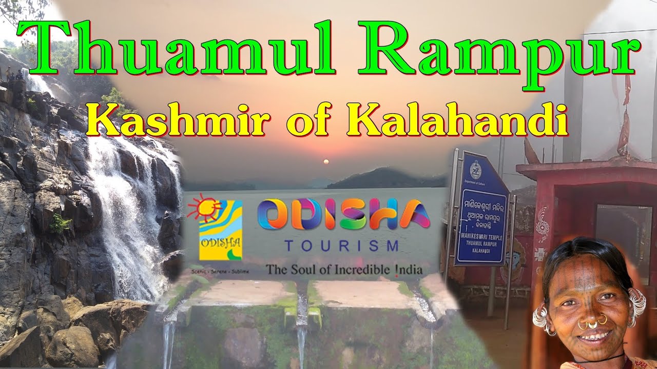 Thuamul Rampur, the Kashmir of Kalahandi | Odisha tourism | Watch all ...