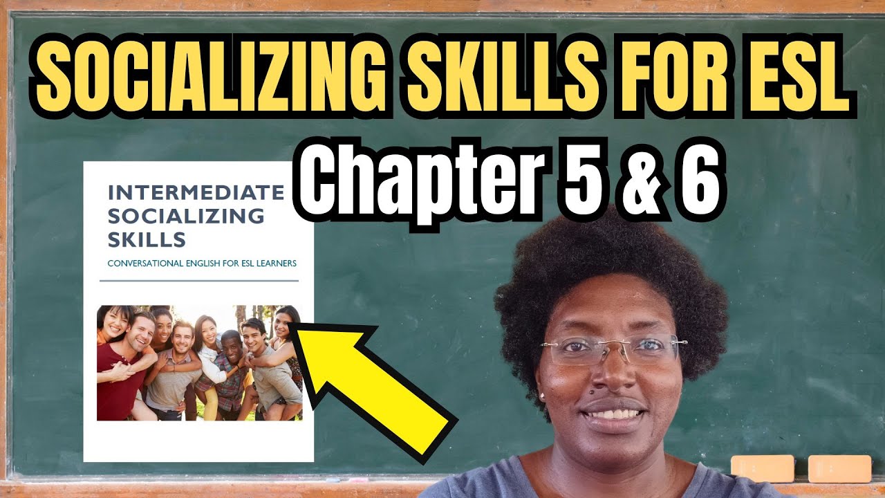 ESL Socializing Skill - Build Confidence in your English Speaking ...