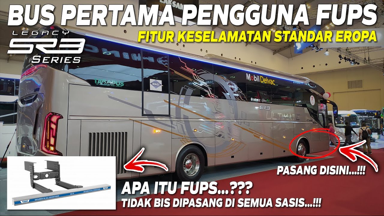 BUS PERTAMA MENGGUNAKAN FUPS...!!! Apa Itu Front Under-run Protection ...