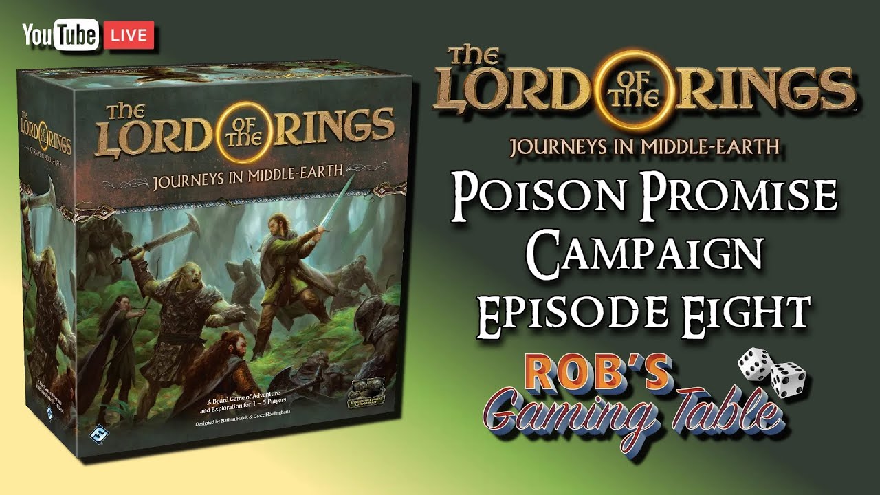 Lord of the Rings: Journeys in Middle-Earth Poison Promise #8 - YouTube