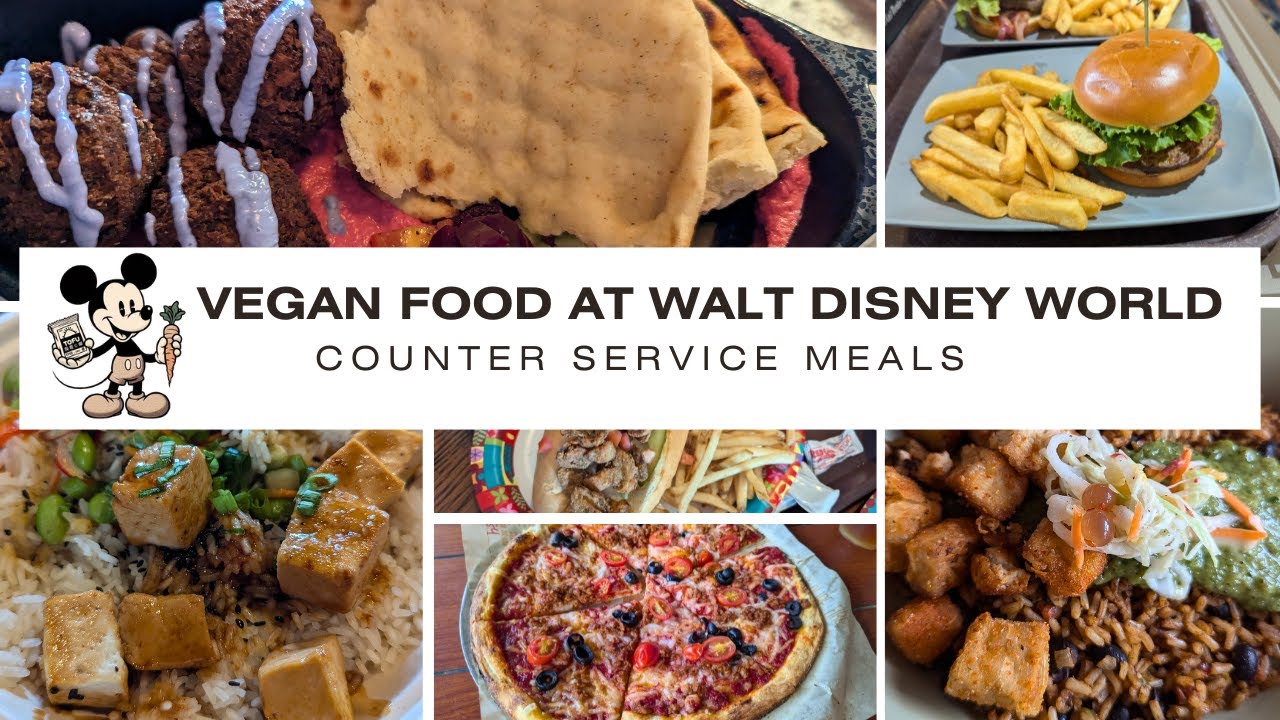 A Vegan's Guide to Disney World Counter Service restaurants | Plant ...