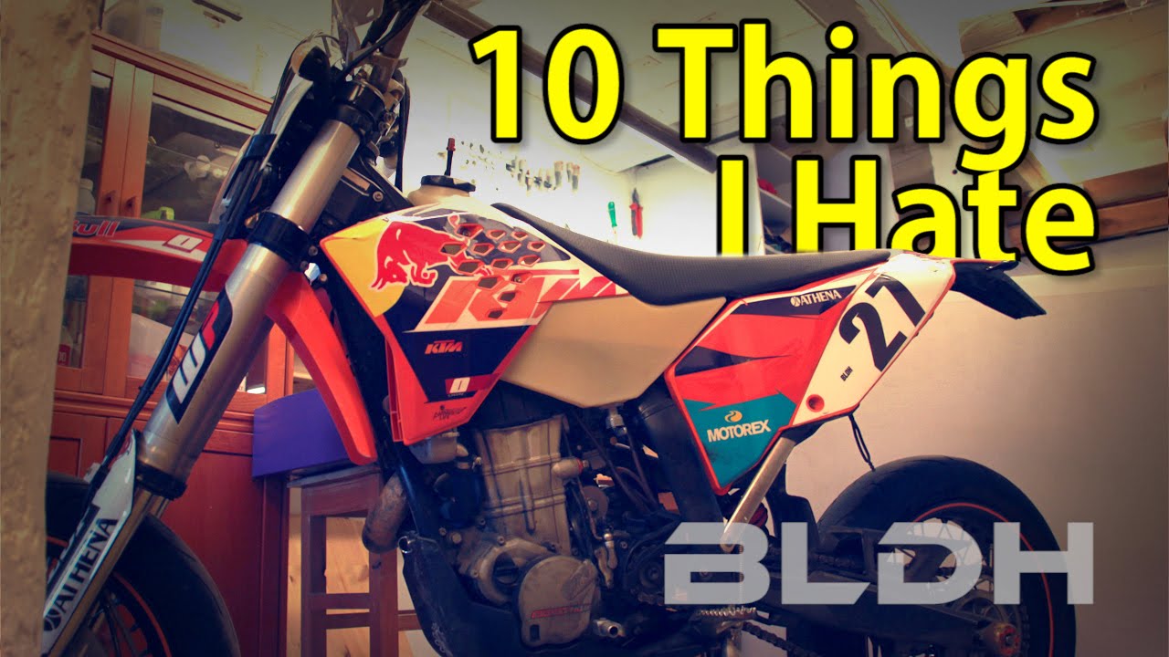 10 Things I Hate about my KTM 530 EXC | BLDH - YouTube