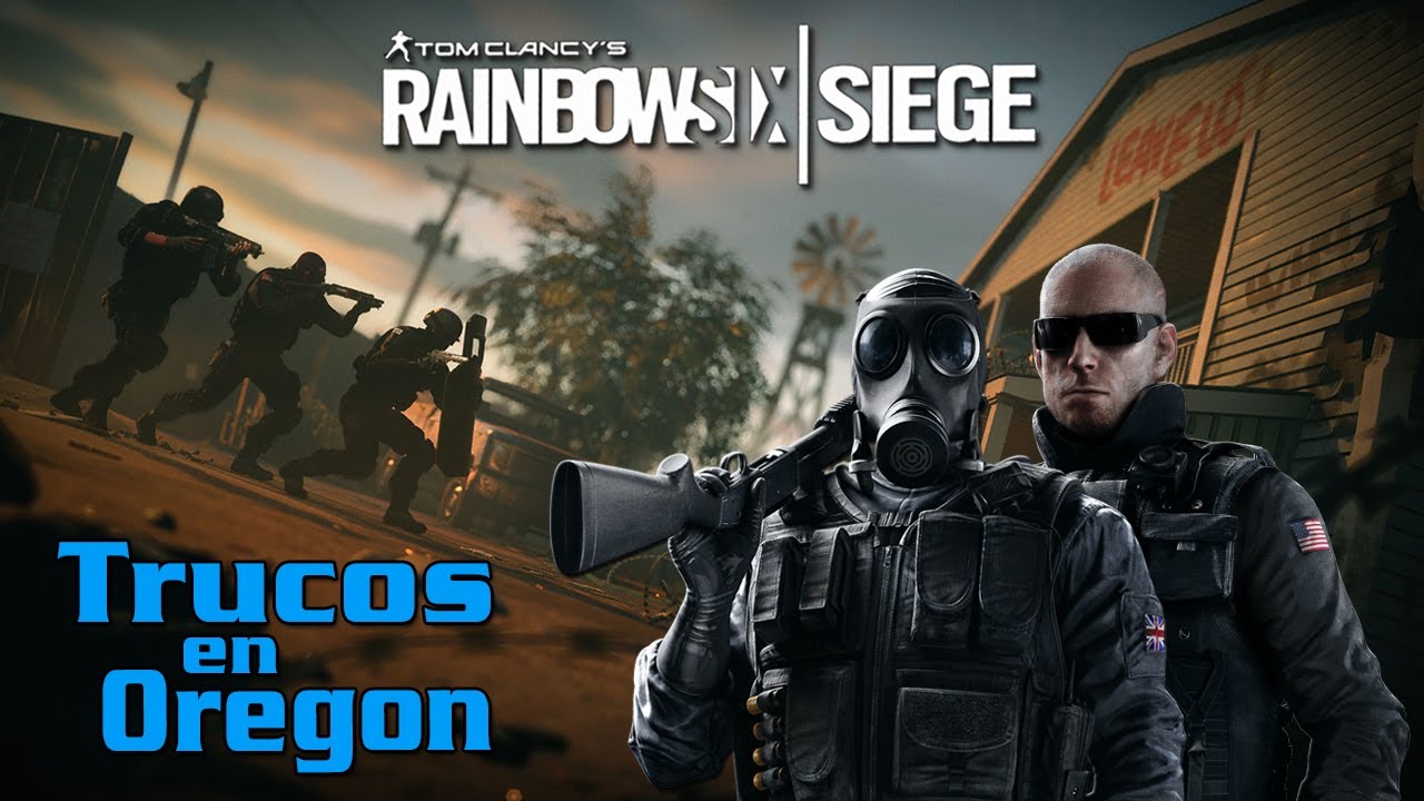 Trucos en Oregon - Rainbow Six Siege - YouTube