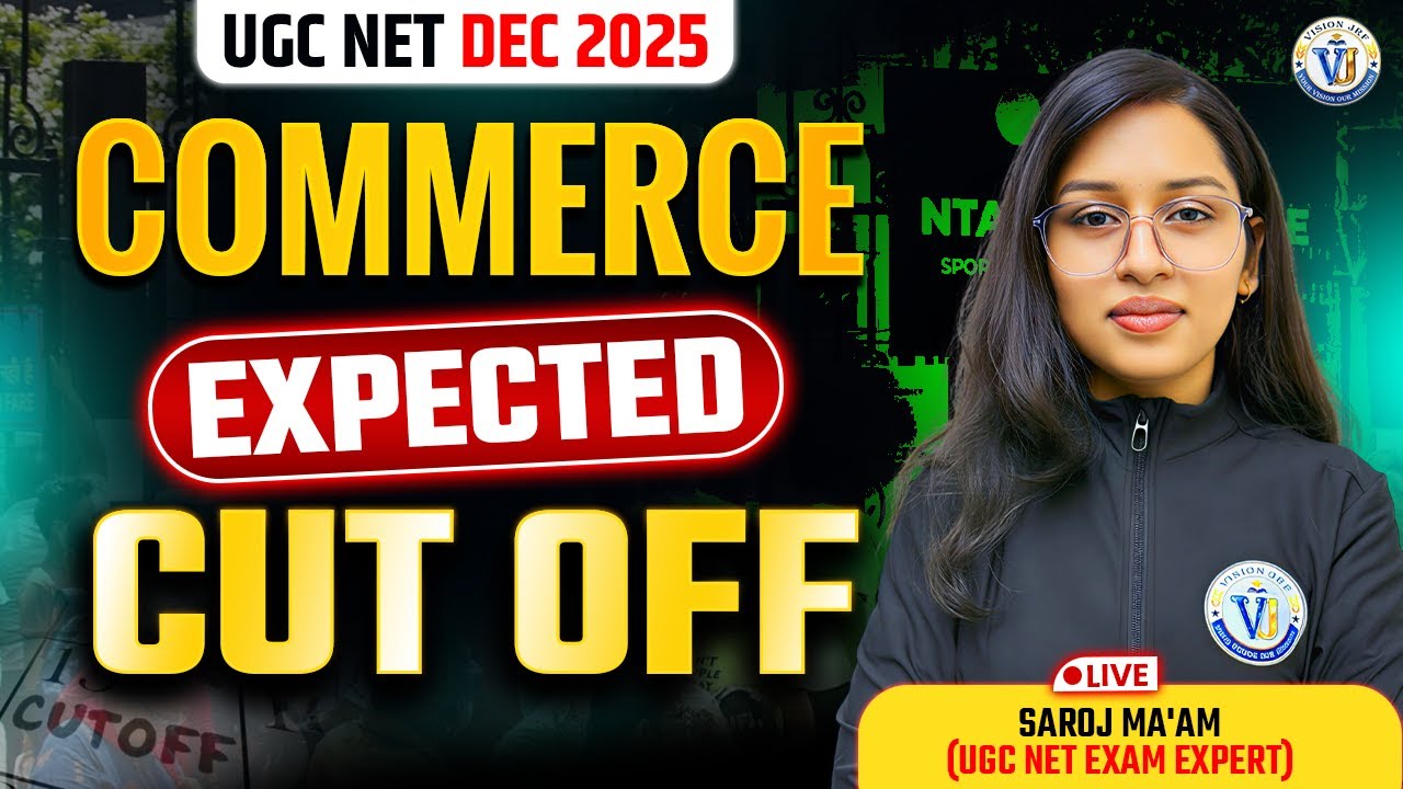 UGC NET Commerce Expected Cut Off 2025 | NET & JRF Cut Off Analysis ...