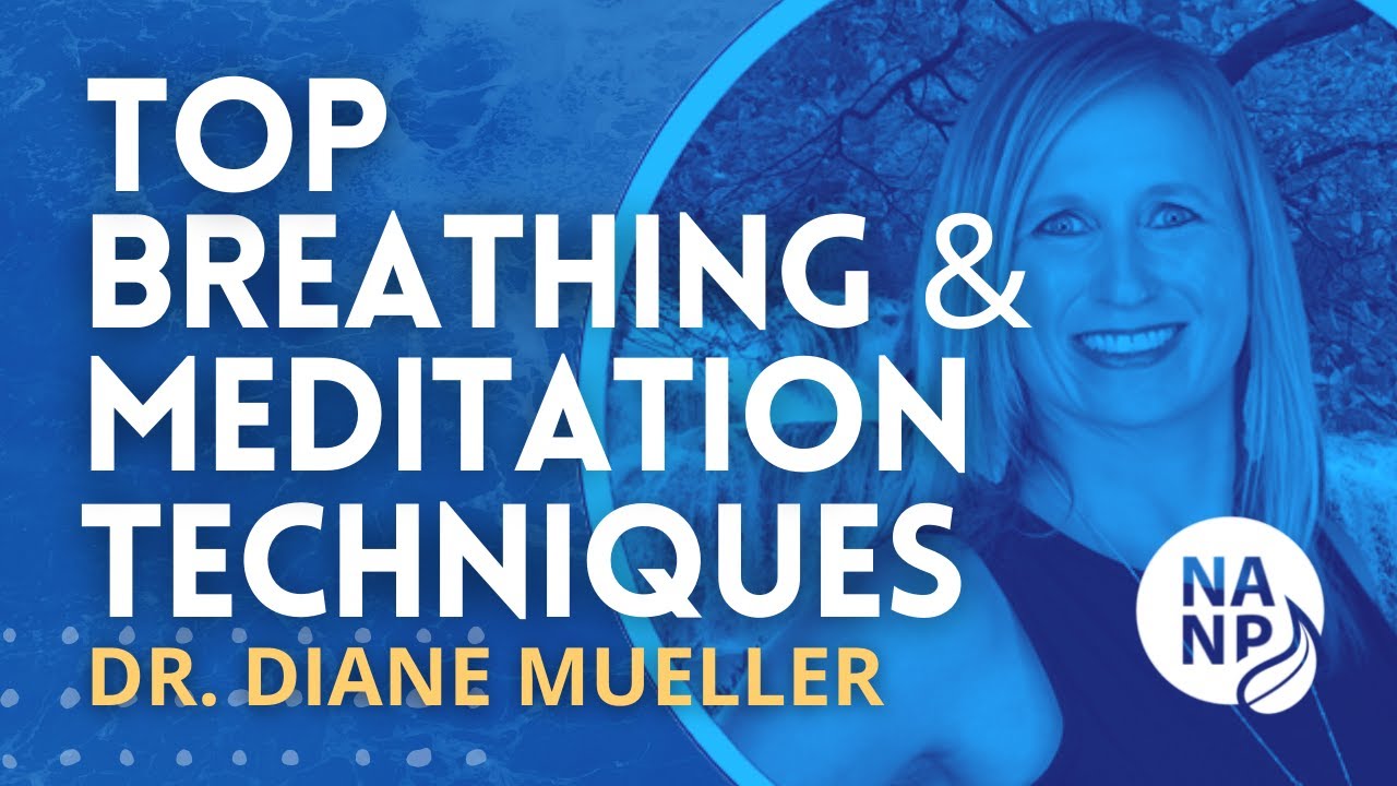 Top Meditation Techniques and Breathing Meditation Techniques with Dr ...