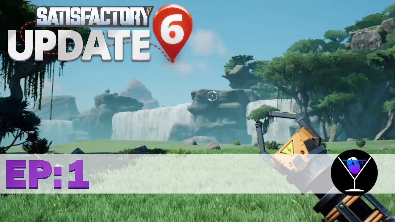 Satisfactory Update 6 & 7 Episode 1: New Beginnings - YouTube