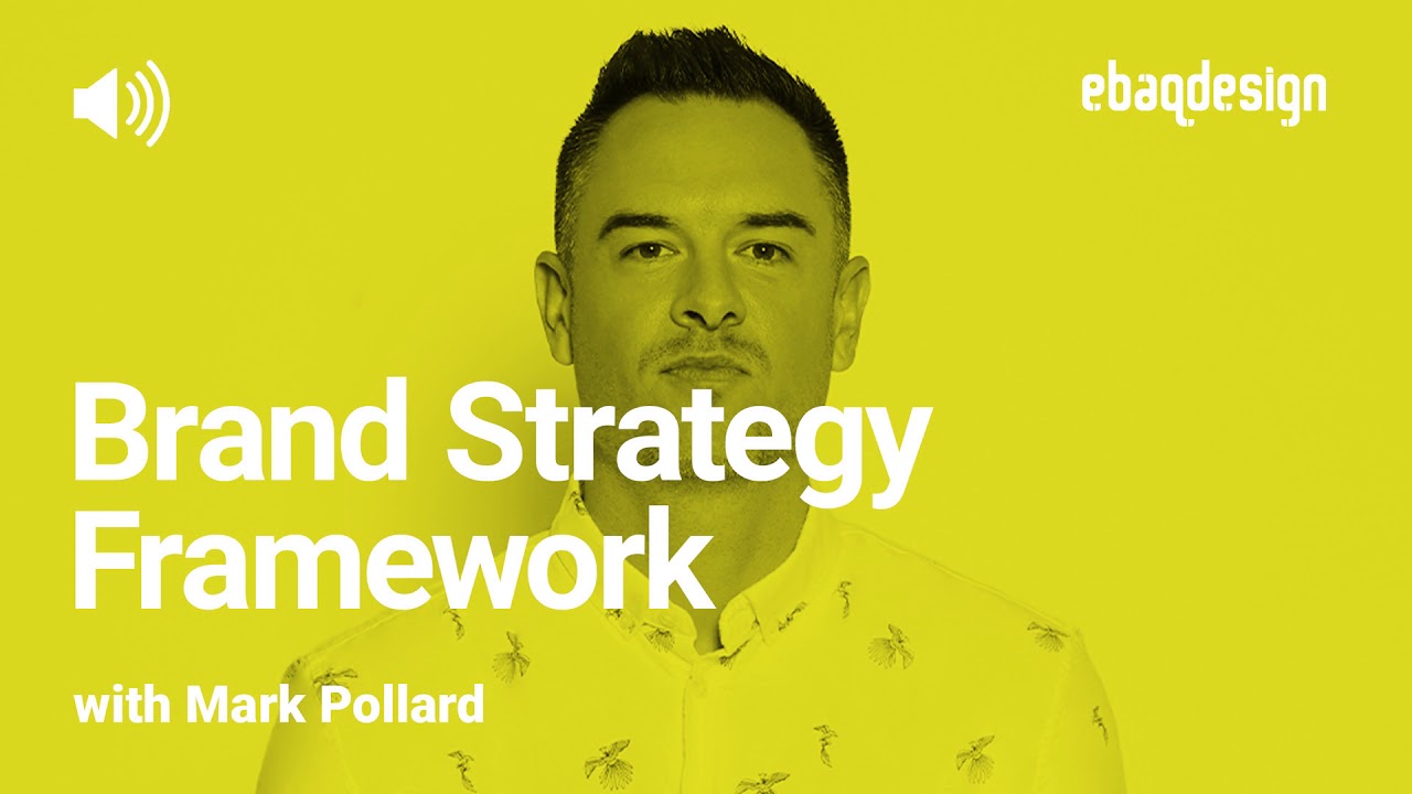 Brand Strategy Framework with Mark Pollard (Podcast) - YouTube