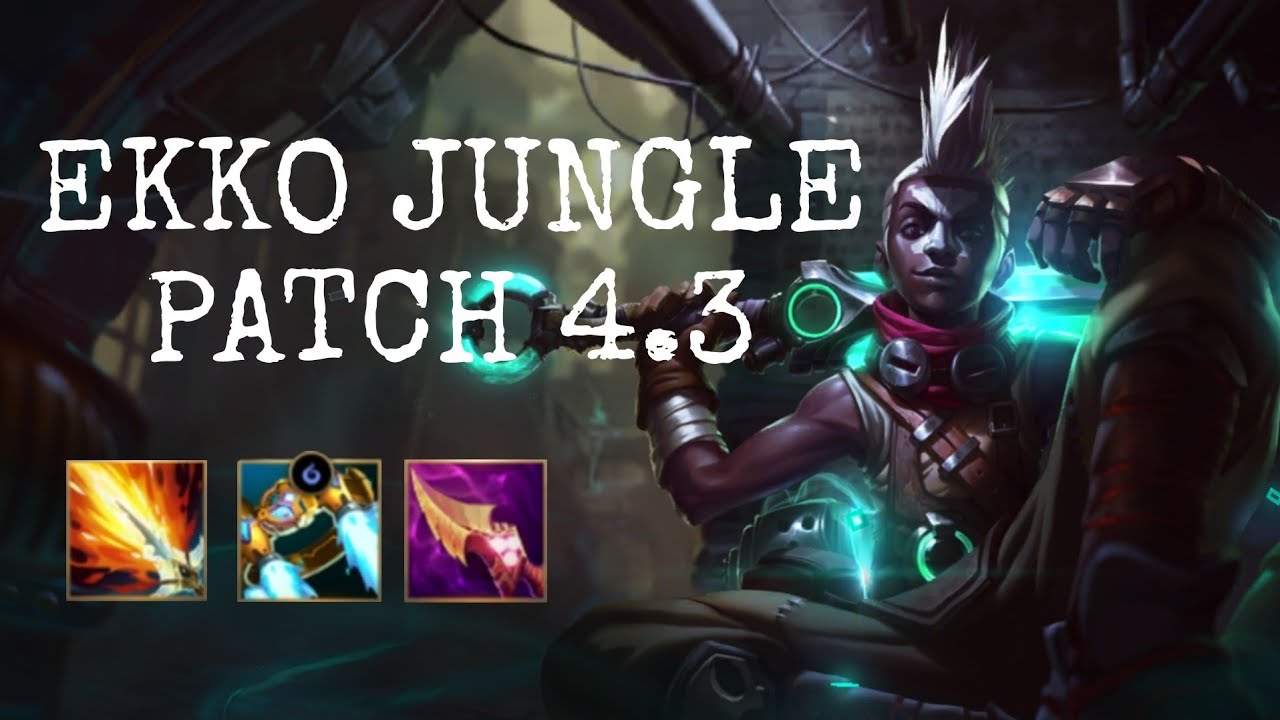 CARRY WITH EKKO ON PATCH 4.3 | Ekko Gameplay | Build & Guide - YouTube
