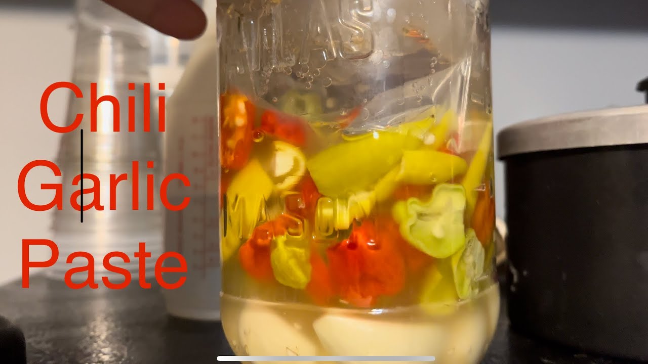 Fermented Chili Garlic Paste (Episode 6 of the Condiments and Sauce ...