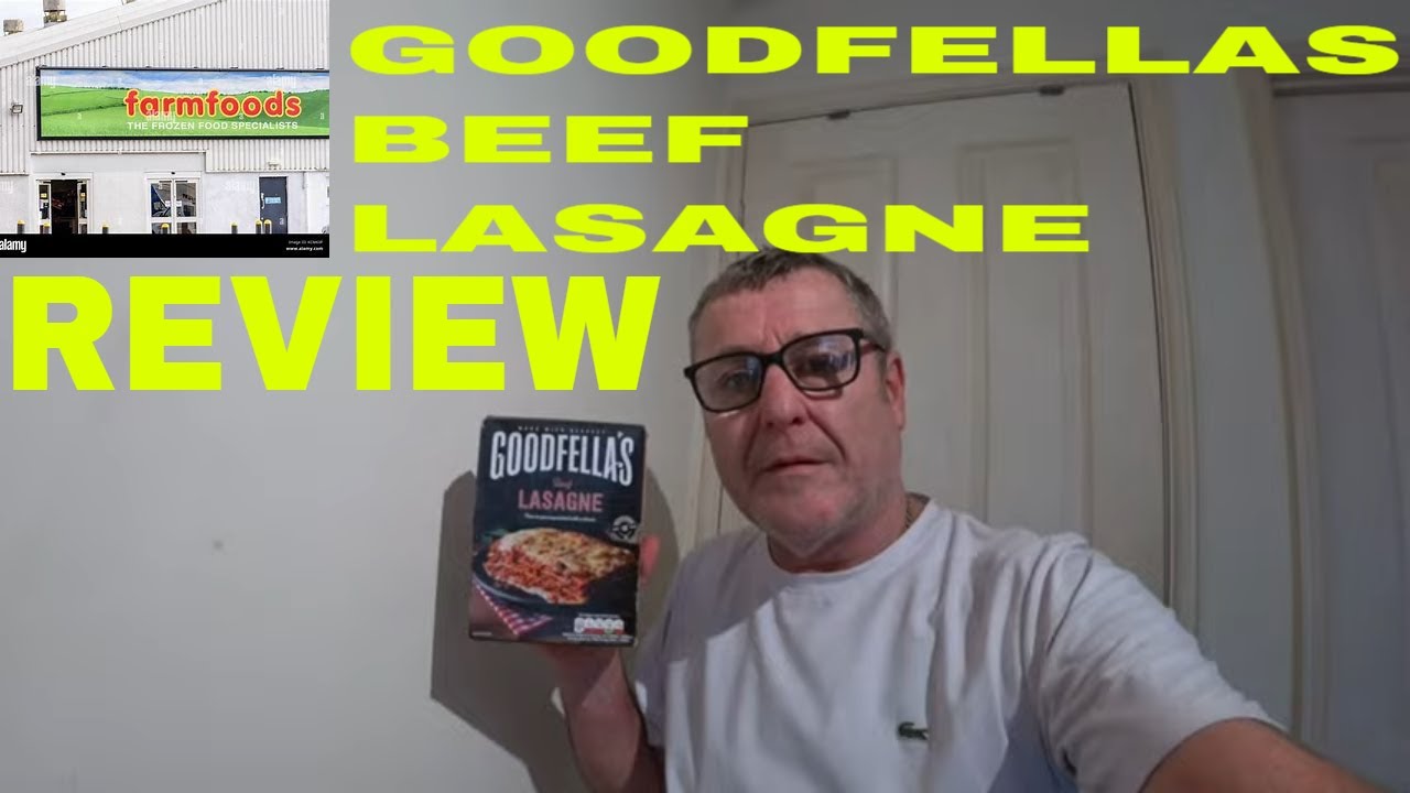 GOODFELLAS Beef LASAGNE CLASSIC FOOD REVIEW - YouTube