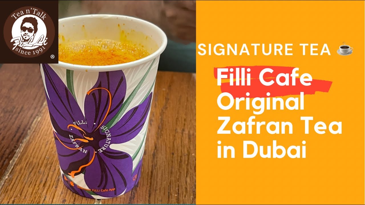 Dubai Special Filli Tea ☕️ | Filli Cafe | Burjuman Mall #zafrantea # ...