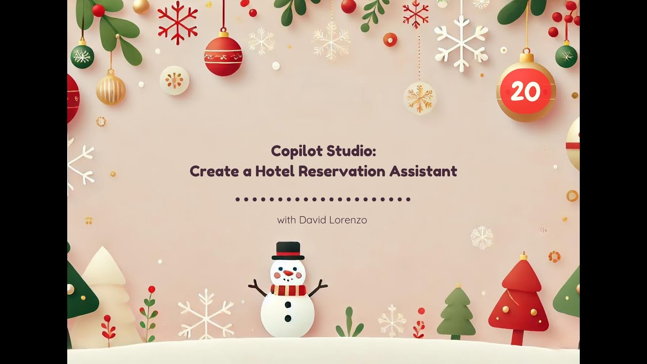 Day 20 - Copilot Studio: Create a Hotel Reservation Assistant - YouTube