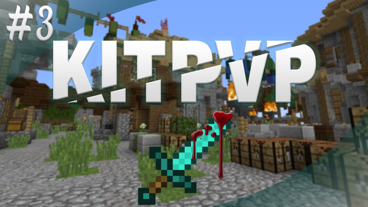 KITPVP #3 - YouTube