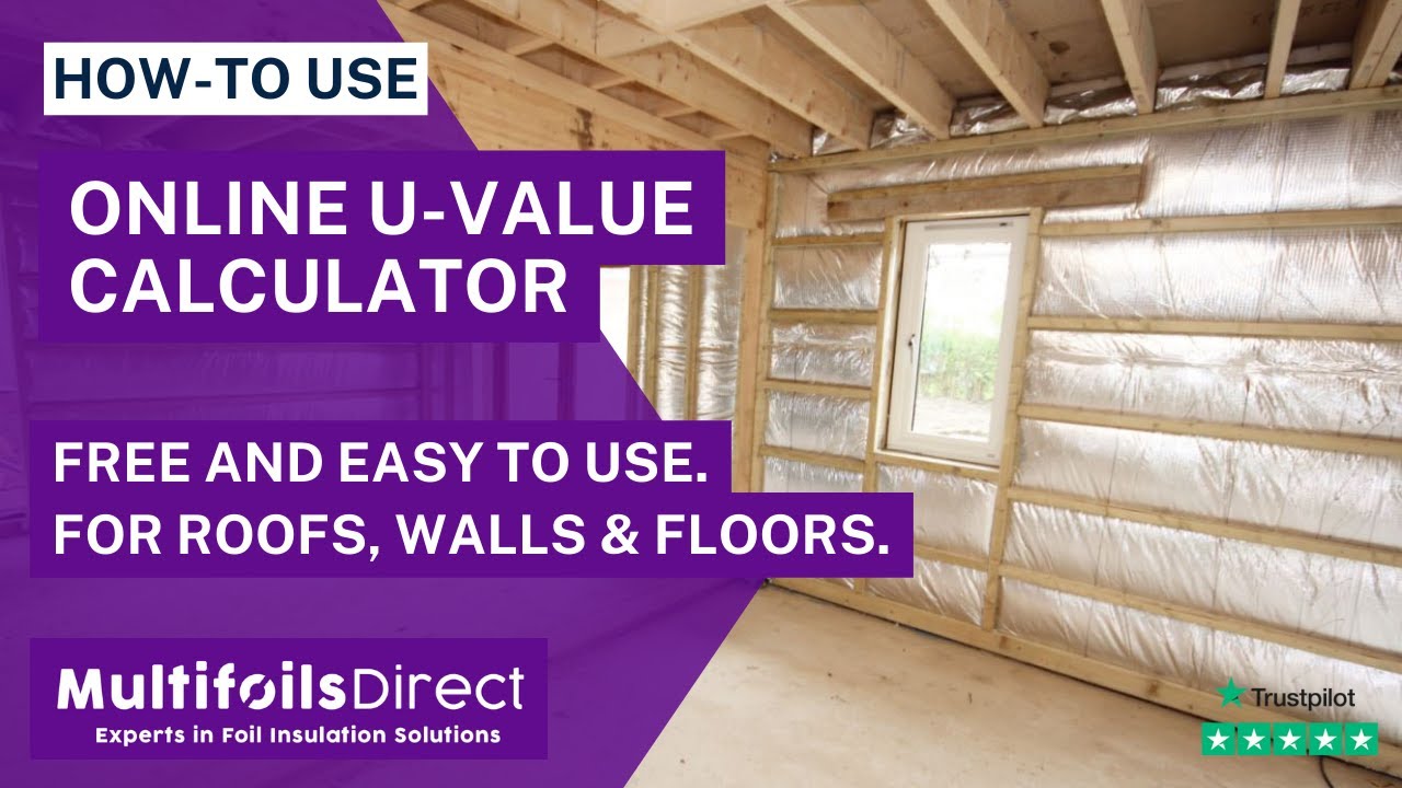How To Use Our Free And Online U Value Calculator For Roofs Walls And how-to-use-our-free-and-online-u-value-calculator-for-roofs-walls-and