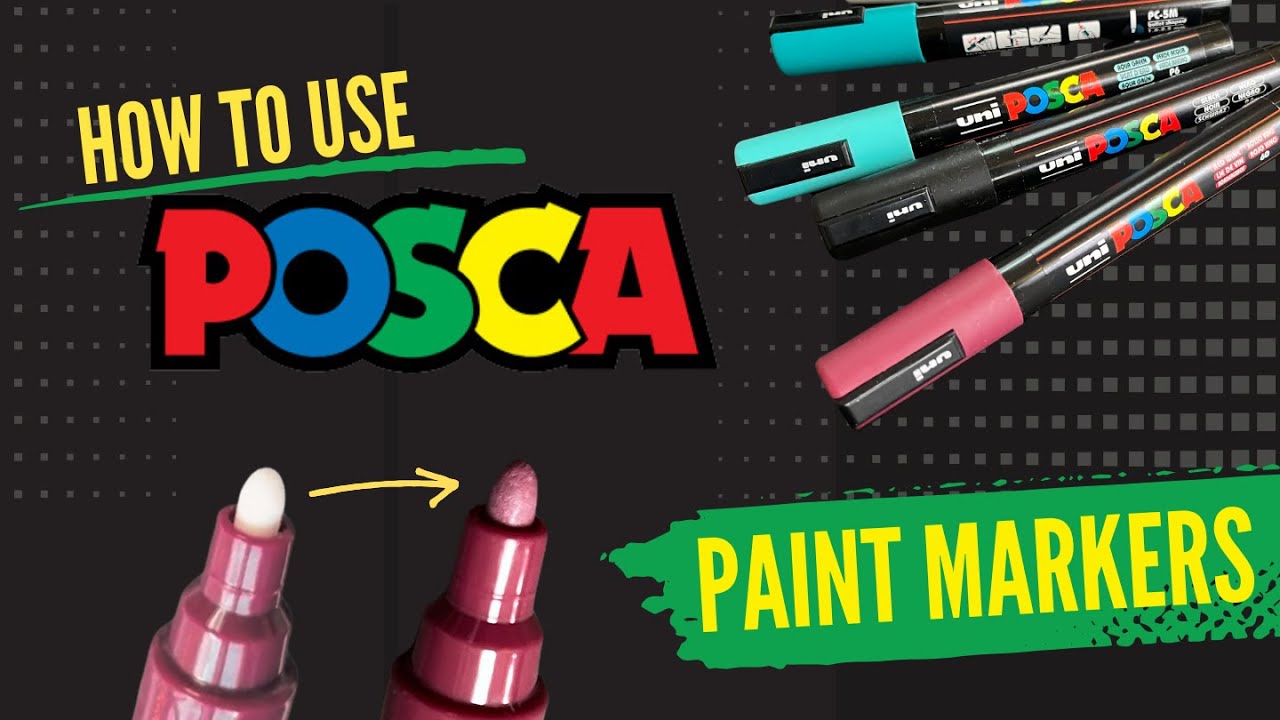 How to use POSCA Paint Markers --- POSCA Acrylic Paint Pen Tutorial - YouTube