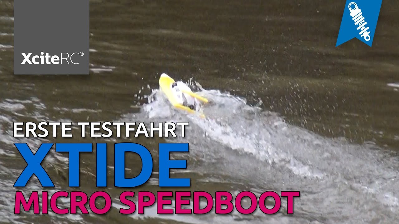 Xtide Micro Rennboot / Speedboot - Erste Testfahrt - YouTube