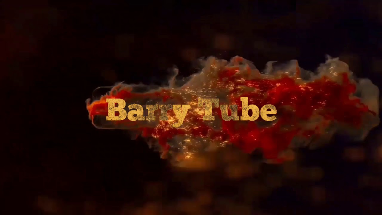 Edite to Barry Tube - YouTube