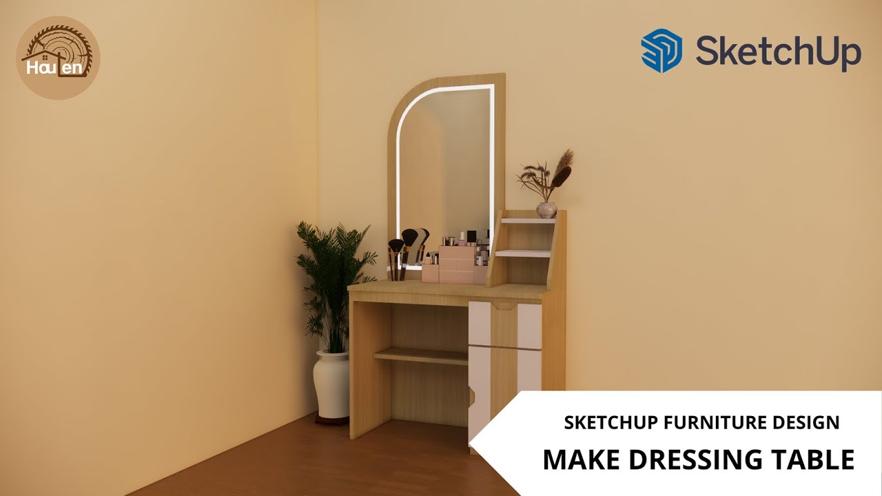 SKETCHUP FURNITURE DESIGN || MODELING DRESSING TABLE STEP BY STEP - YouTube