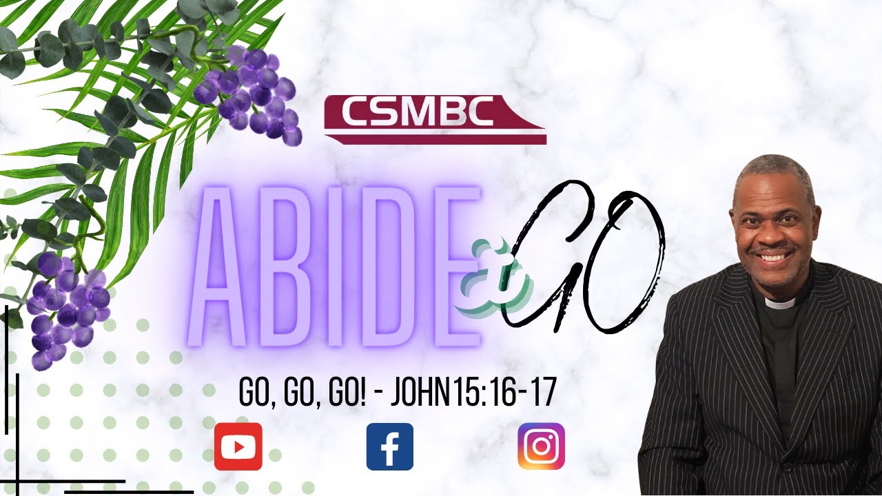 GO, GO, GO! | Abide & Go | Sermon 4 | Rev. Bryan Scott - YouTube