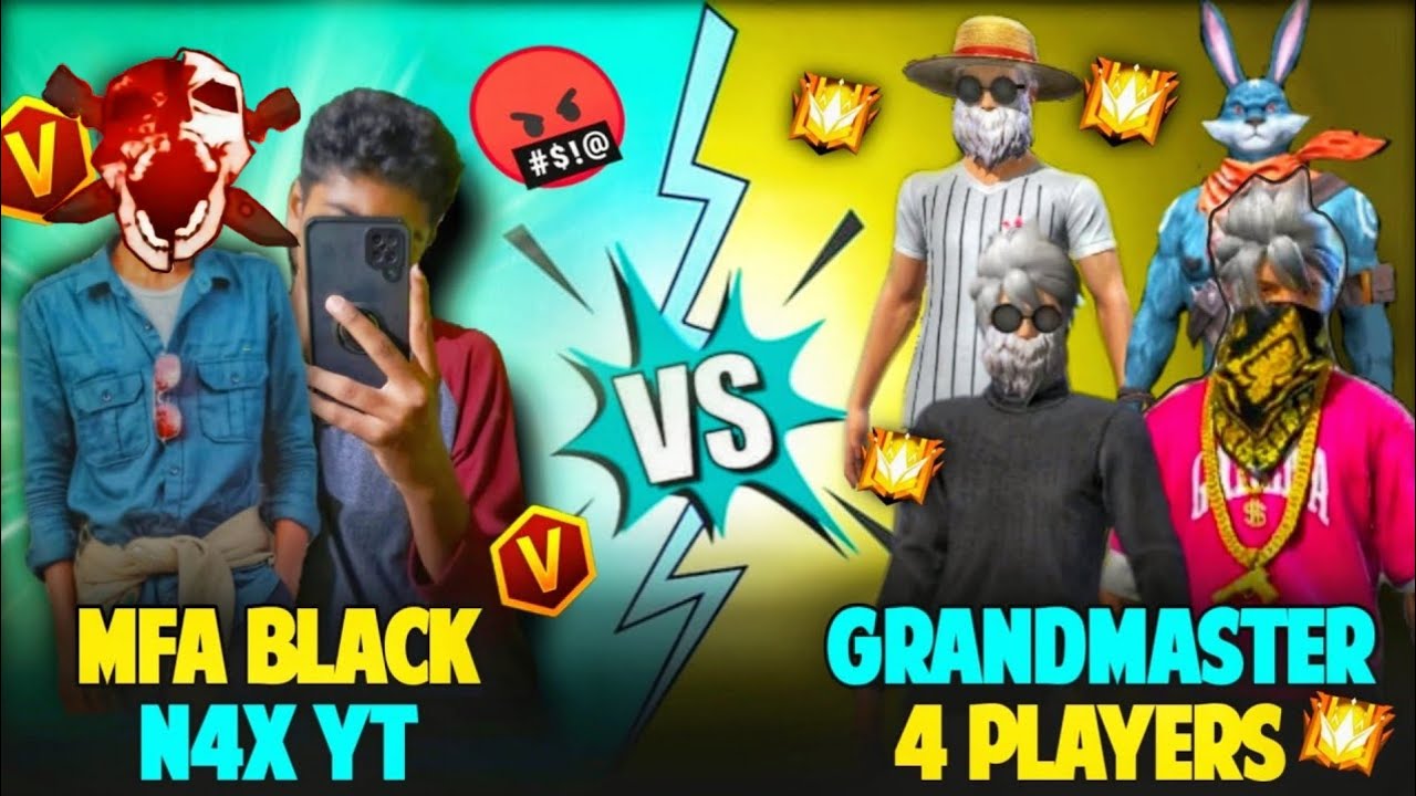 😱Oh My God!!😱 Mfa Black x N4x Yt vs 4 Grandmaster🔥Op Players😱🥵 # ...